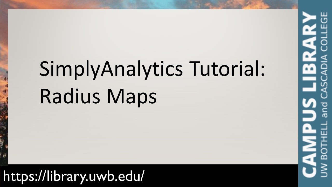 SimplyAnalytics Tutorial: Radius Maps