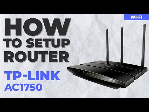 ✅ How to Setup TP-Link AC1750