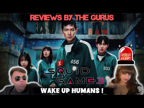 🎬 Squid Game Season 3 Finale Review - Reviews by the Gurus - Spoiler Alert