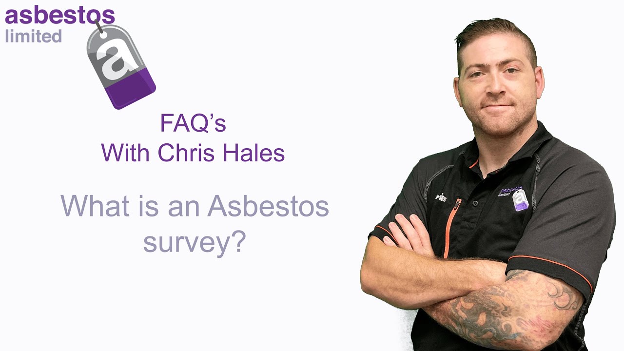 What is an Asbestos survey?