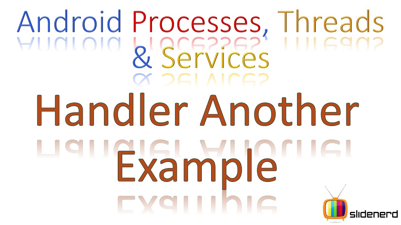 181 Android Handler Example Post Runnable Messages |