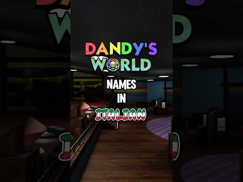 Dandy's World Names In Italian #roblox #dandysworld