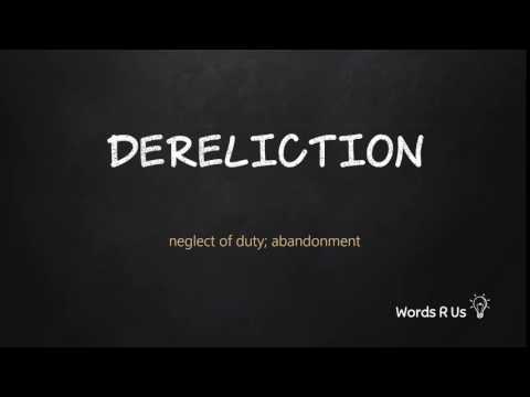 How to Pronounce DERELICTION in American English