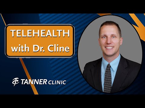 Need a Telehealth visit - Contact Dr. Cline today at our Farmington Tanner Clinic