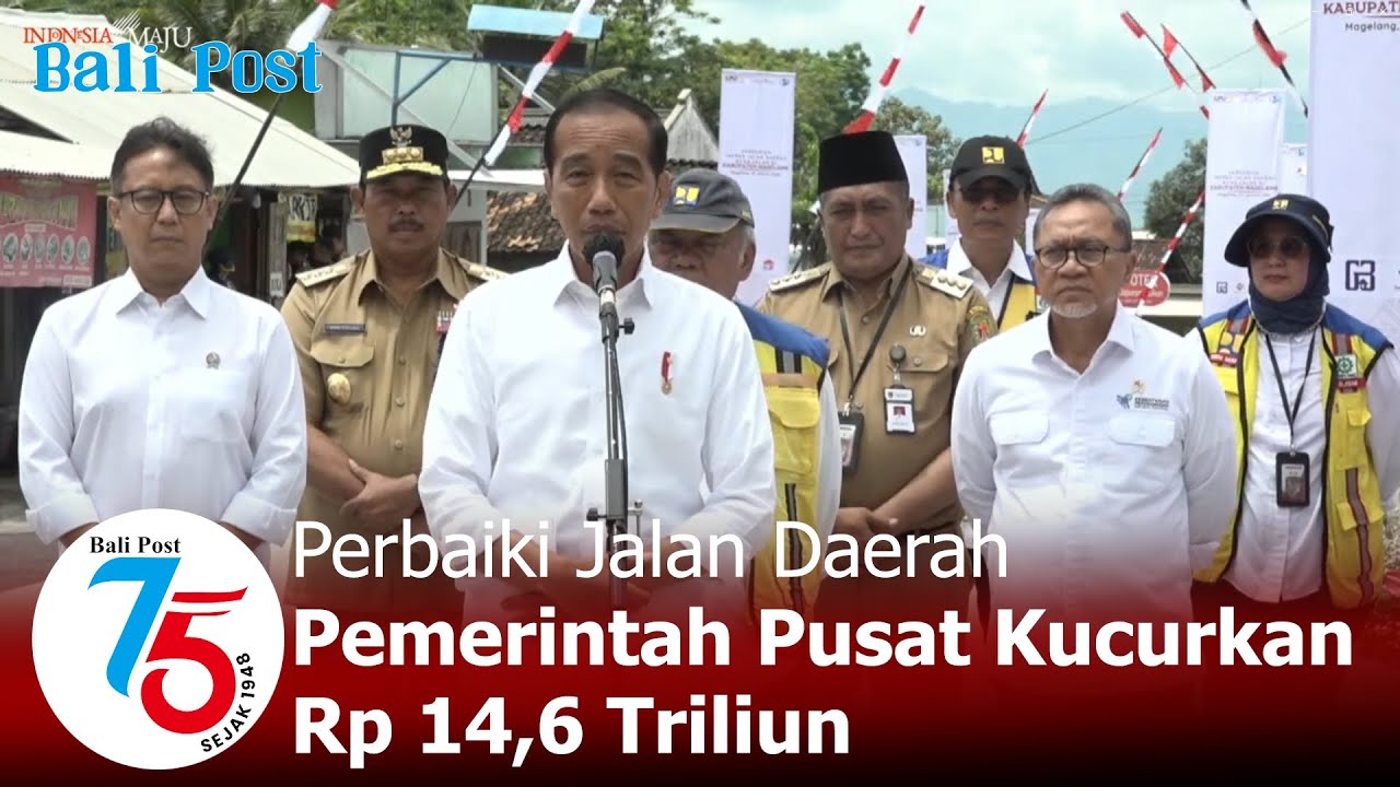 Perbaiki Jalan Daerah, Pemerintah Pusat Kucurkan Rp14,6 Triliun