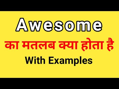 Awesome Meaning in Hindi | Awesome ka Matlab kya hota hai