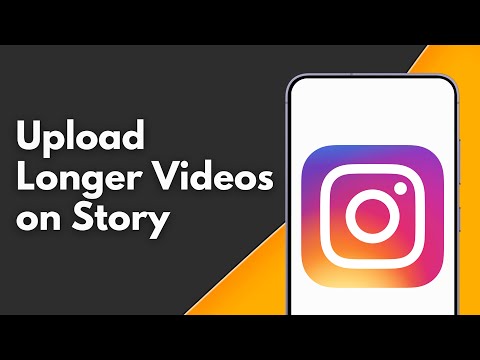 How to Upload Longer Videos on Instagram Story