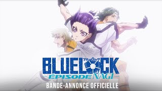 Blue Lock le film - Épisode Nagi - en streaming