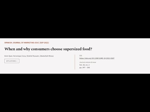 When and why consumers choose supersized food? | RTCL.TV