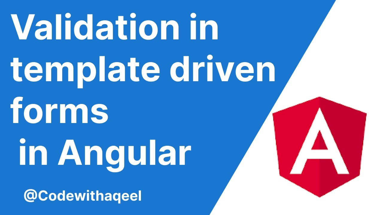 angular tutorial | validation in template driven forms