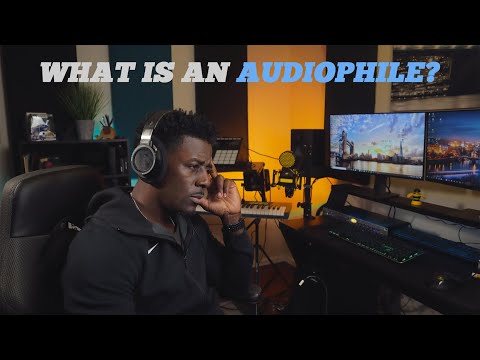 What is an audiophile? My take on what it means.