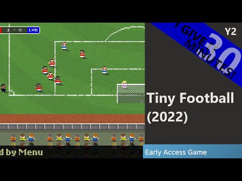 Steam Community :: Video :: I give "Tiny Football" (Early Access) 30 ...