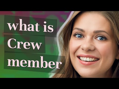 Crew member | meaning of Crew member