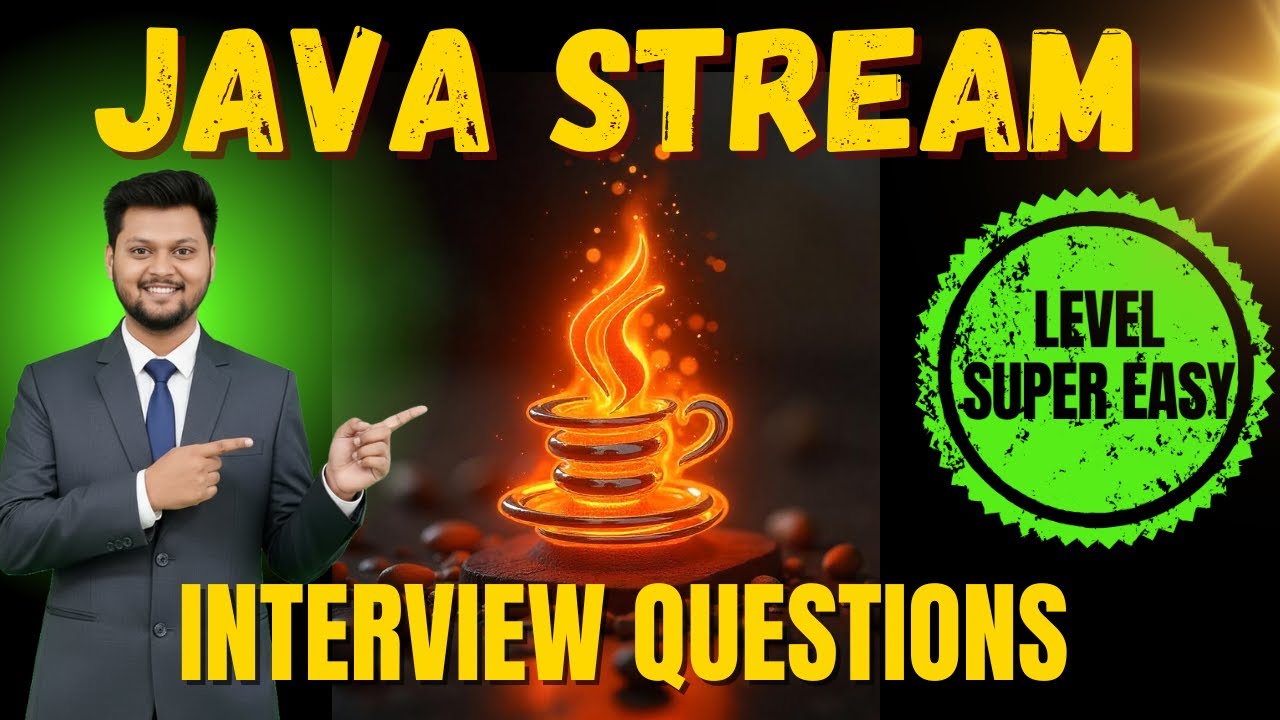 Java Stream Interview Questions 💡 Level Super Easy | Top 10 Examples