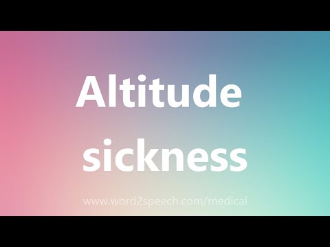 Altitude sickness - Medical Meaning