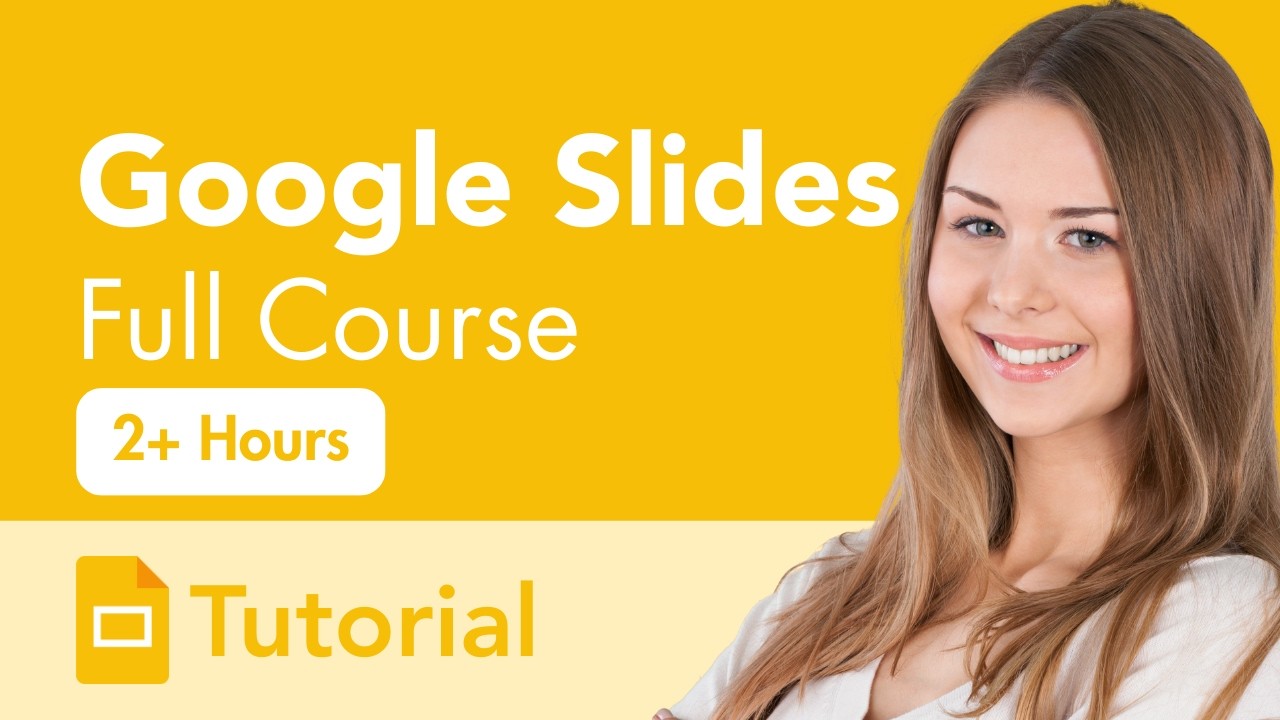 Google Slides Full Course Tutorial