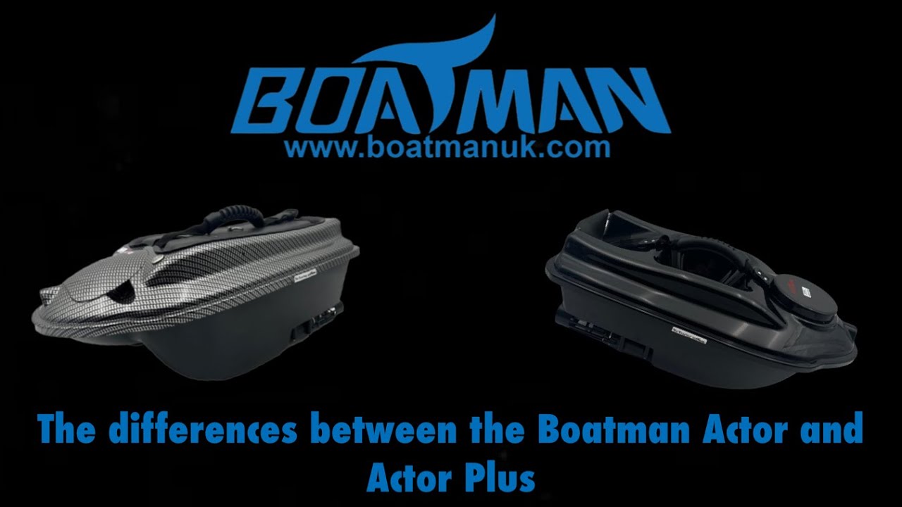 FAQ The Difference Between Boatman Actor & Boatman Actor Plus - Boatman UK