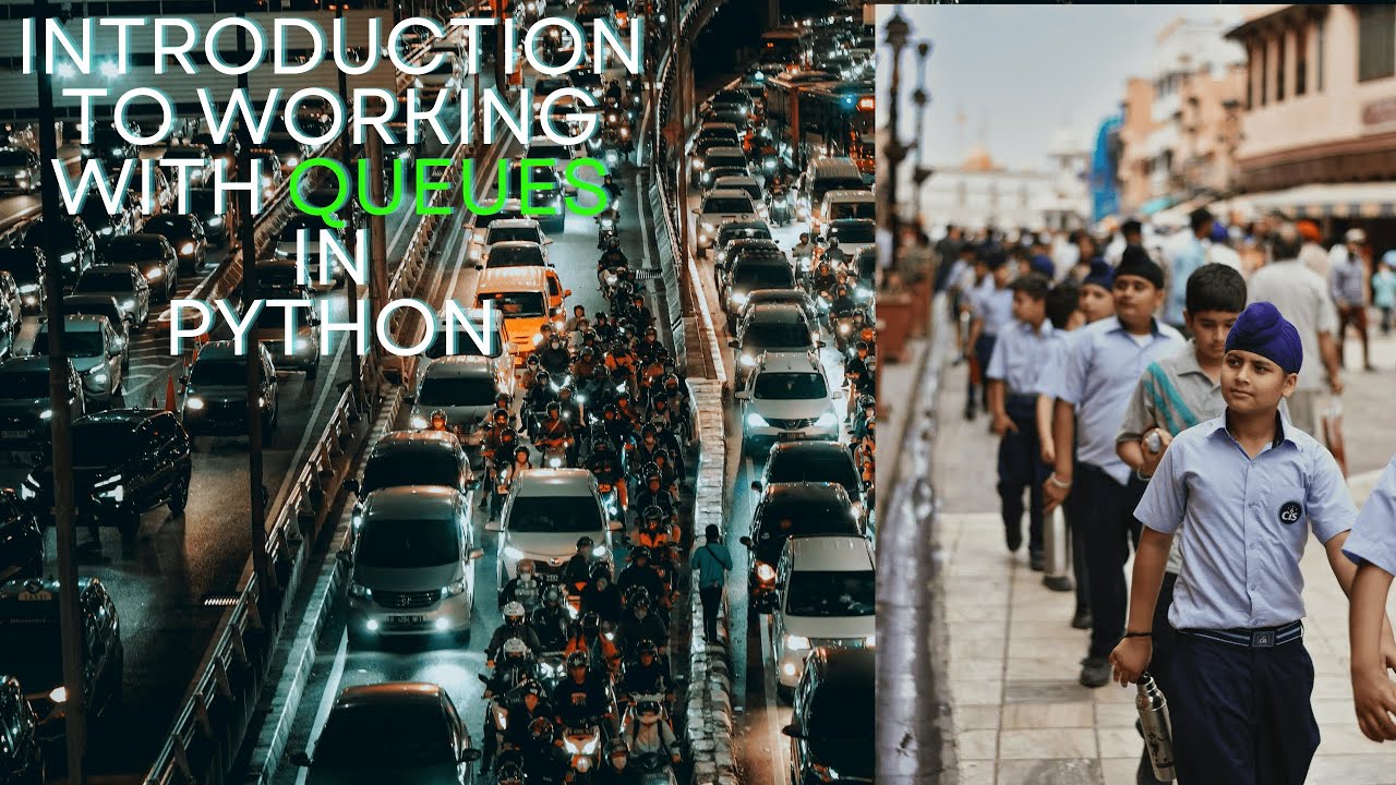 Working with Queues in Python - An introductory guide