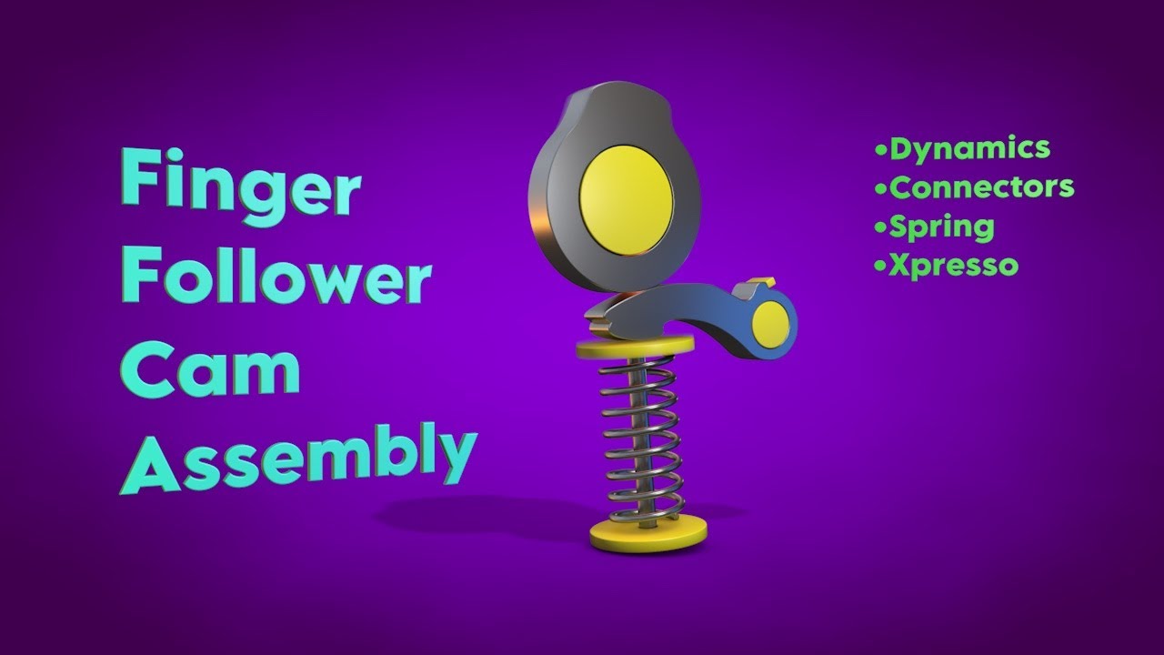 Cinema 4D Multi-Tech Tutorial  35: Finger Follower Cam Assembly.