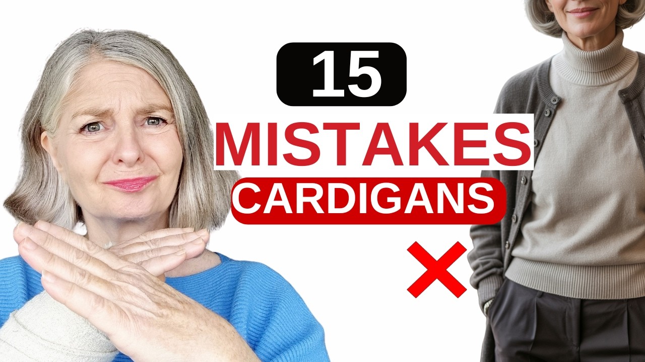How NOT to Wear Cardigans Over 50 & 60 
