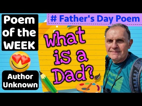 WHAT IS A DAD? POEM OF THE WEEK | FATHER'S DAY POEM | Read by Miss Ellis #poemoftheweek