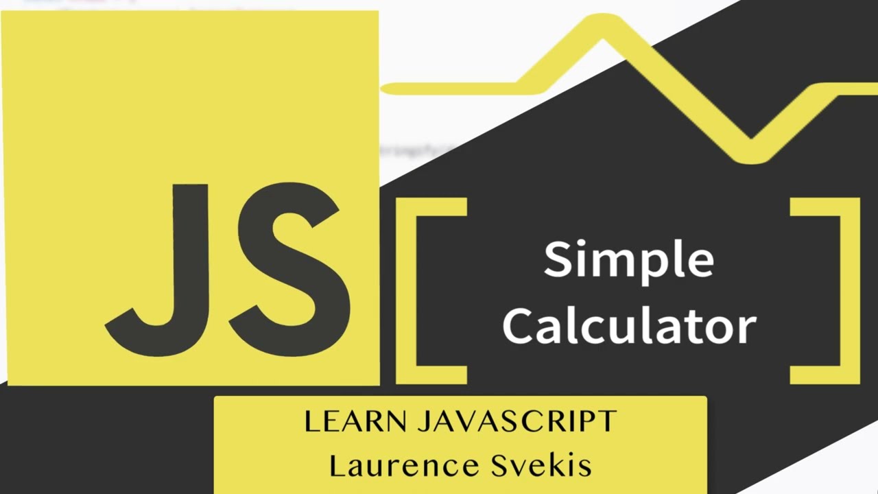 Build Your Own Simple Calculator with HTML and JavaScript - Step by Step Tutorial