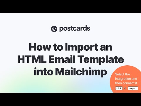 How to Import an HTML Email Template to Mailchimp