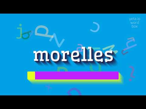 MORELLES - HOW TO PRONOUNCE IT? #morelles
