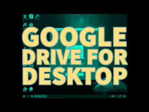 Google Drive for Desktop