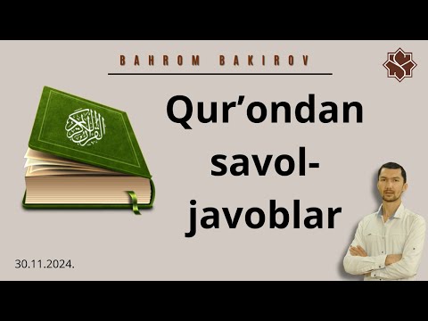 Diniy savollarga Qur'ondan javoblar 1-suhbat.
