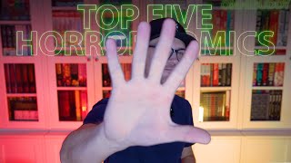 The Top Five Horror Comics You Need to Read!