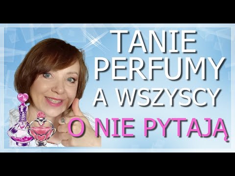 TANIE 🌼 PERFUMY, KTÓRE ZBIERAJĄ WIELE KOMLEMENTÓW. WSZYSCY PYTAJĄ CZYM PACHNĘ.