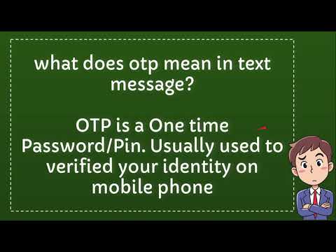 what does otp mean in text message