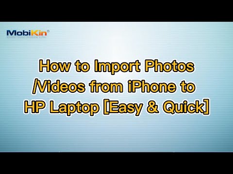How to Import Photos/Videos from iPhone to HP Laptop [Easy & Quick]