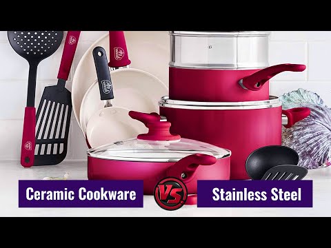 Ceramic Cookware vs Stainless Steel