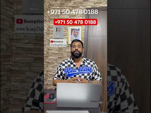 ScorpDxb Official New WhatsApp number +971 50 478 0188 , UREGNT UPDATE!!