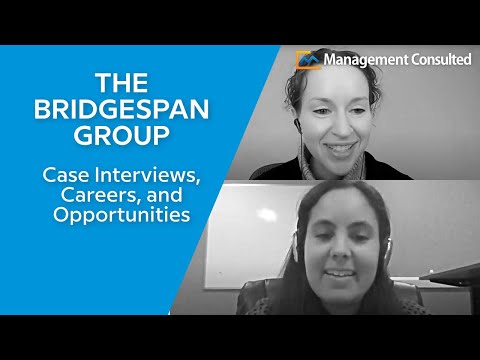 The Bridgespan Group: Case Interviews, Careers, and Opportunities
