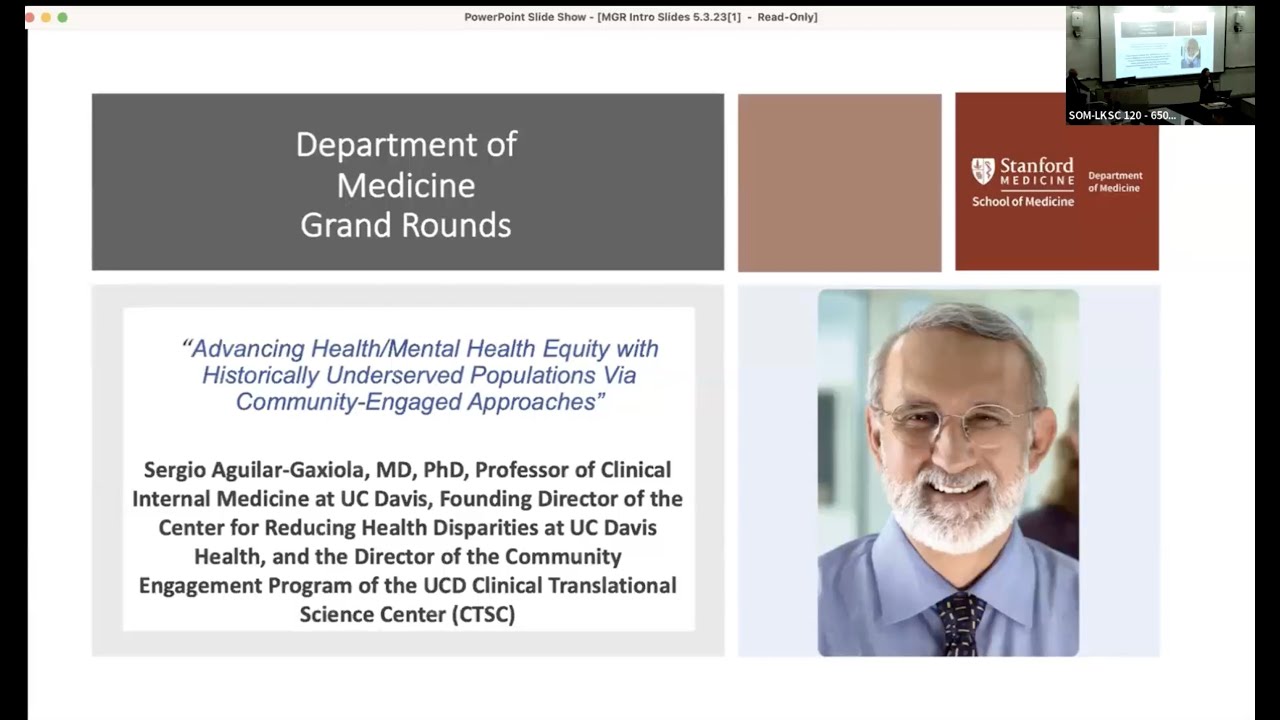 Advancing Health/Mental Health Equity w/Historically Underserved Pop | DoM Grand Rounds | 3 May 2023