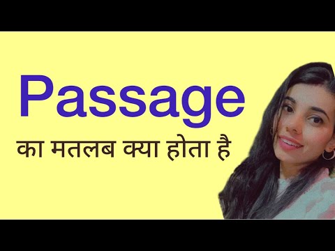 Passage meaning in hindi / passage ka matlab kya hota hai