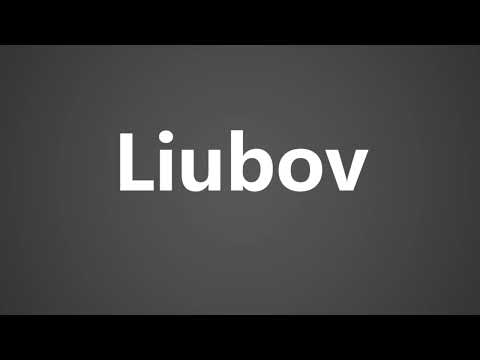 How To Pronounce Liubov