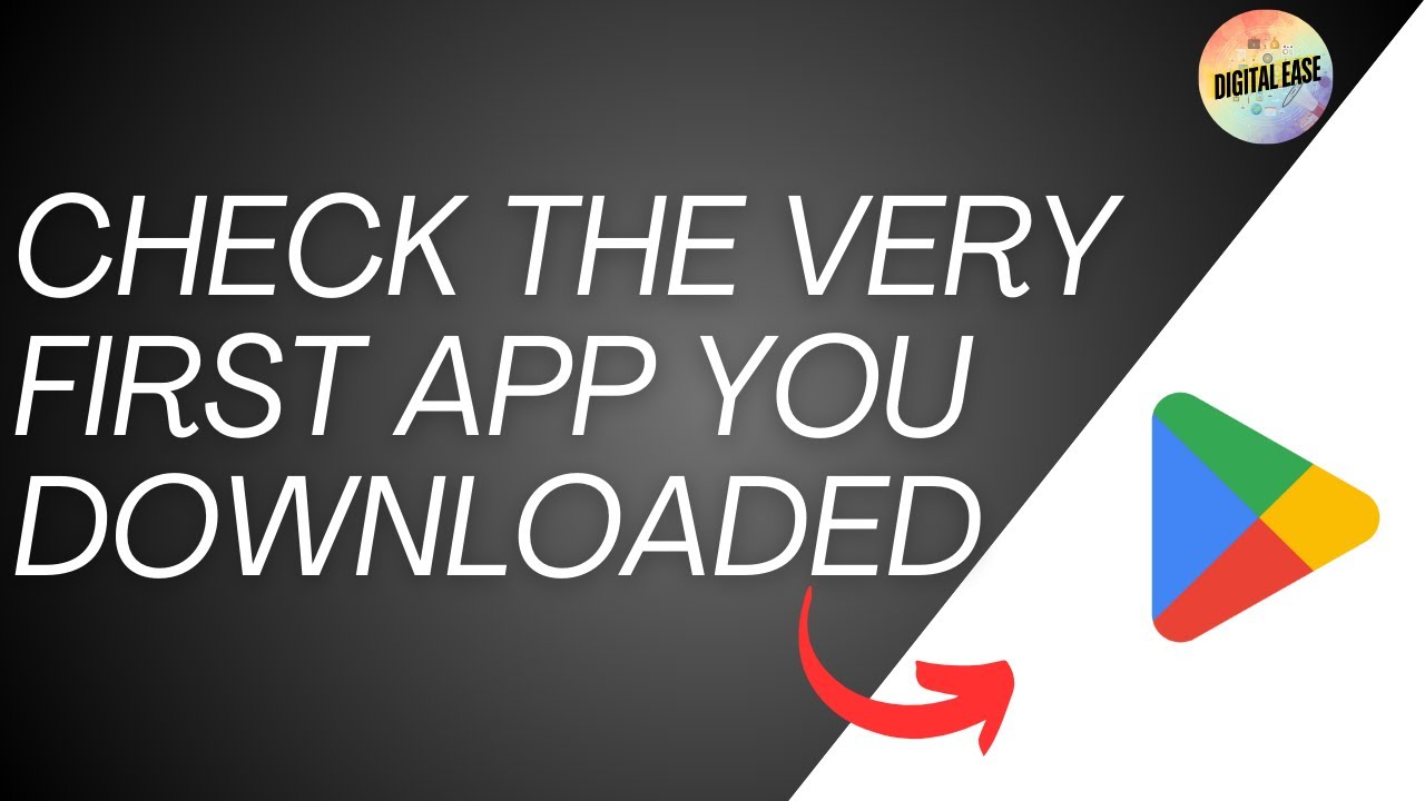 The Very First App You Downloaded In Play Store | Check It Out!