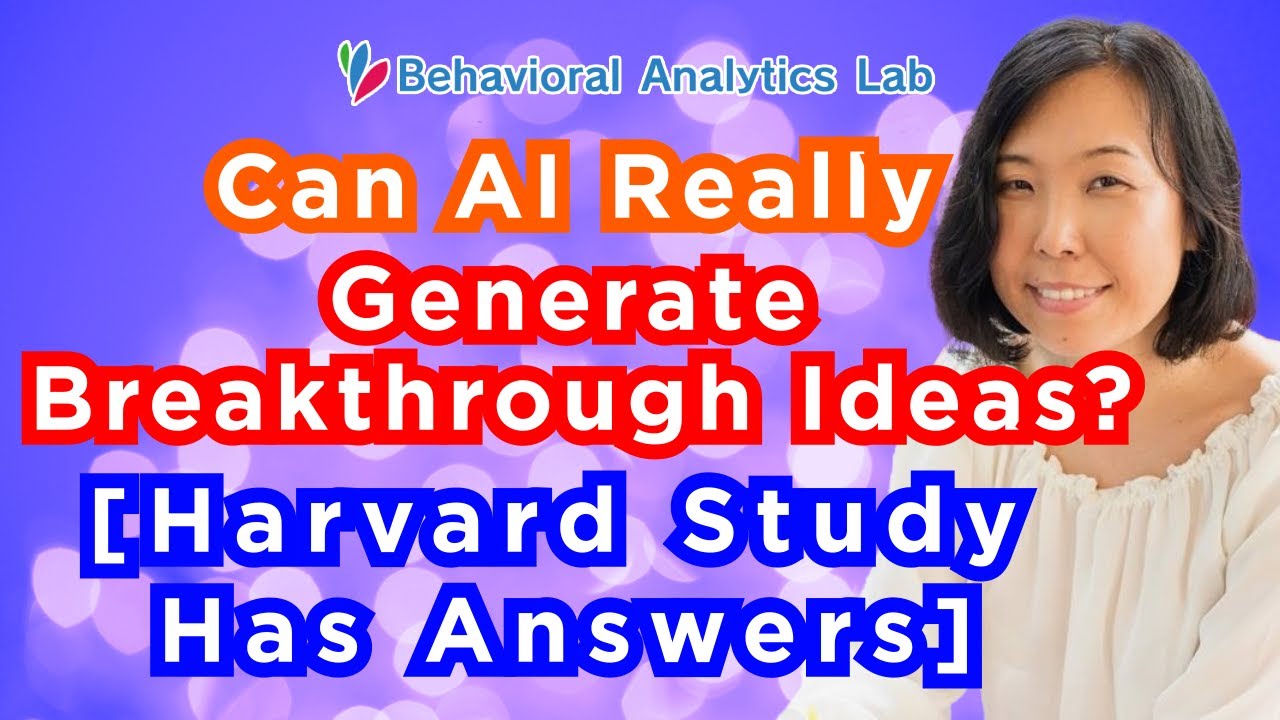 Can AI Really Generate Breakthrough Ideas? [Harvard Study Has Answers]　#GenerativeAI #Creativity