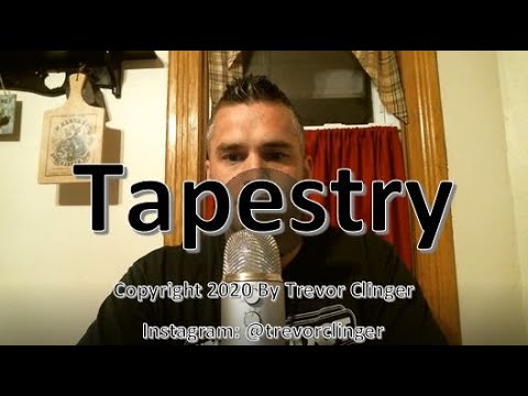 How To Pronounce Tapestry