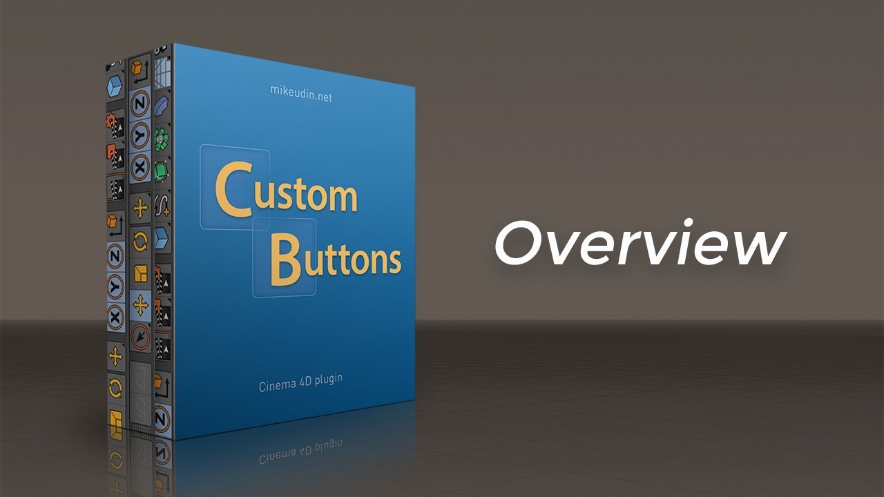 Cinema 4D Custom Buttons: Overview