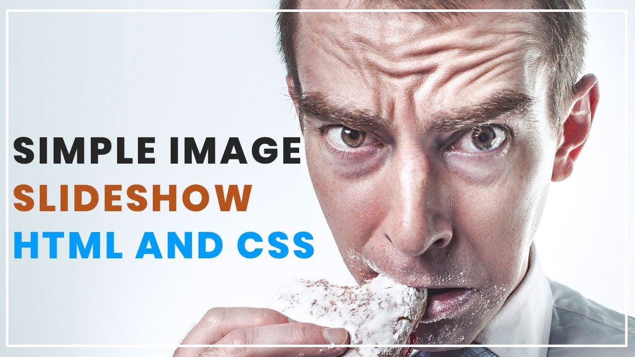 Simple Image Slideshow with html and css | No Javascript No Jquery