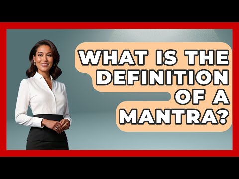 What Is The Definition Of A Mantra? - Buddhism Reflections