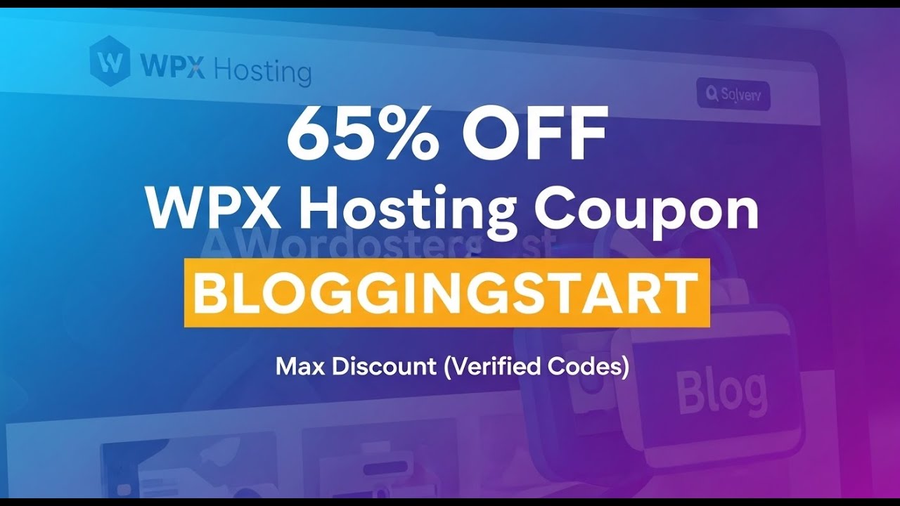 65% Off WPX Hosting Coupon is BLOGGINGSTART ✅ The Only Valid Codes You'll Need
