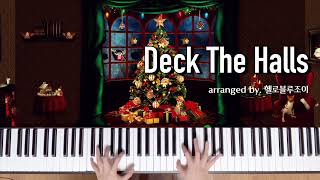 Christmas Carol - Deck The Halls (jazz ver.) by 헬로블루조이 악보