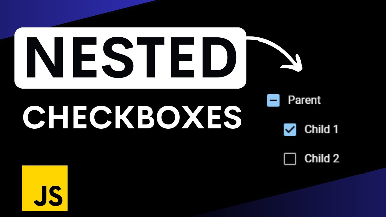 How to Implement Nested Checkboxes?