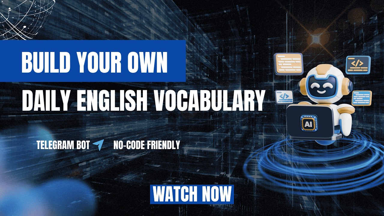 Build an AI-Powered Daily English Vocab Bot (Telegram + GitHub + OpenRouter) - Step-by-Step Guide